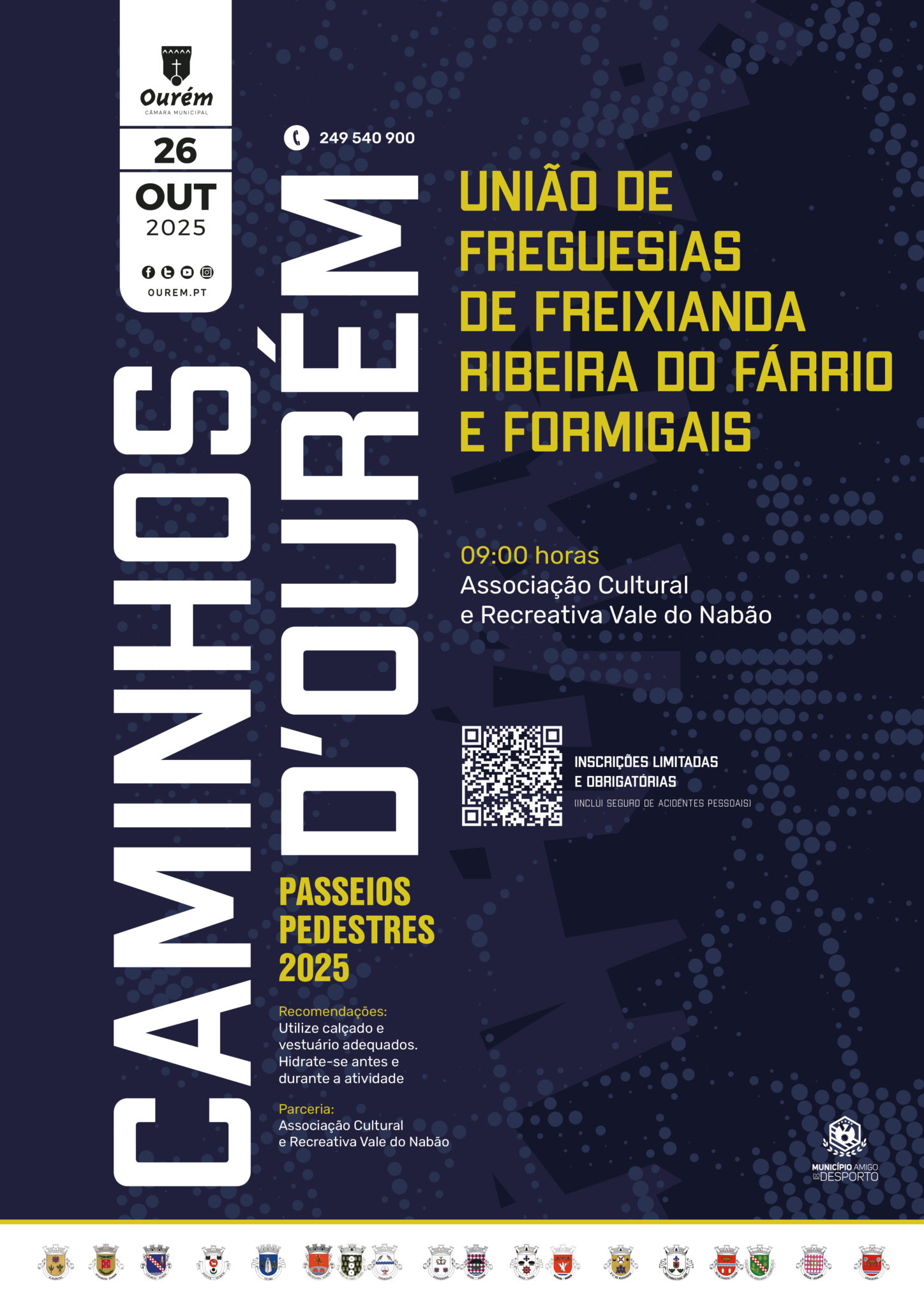 CAMINHOS D’OURÉM – UNIÃO DE FREGUESIAS DE FREIXIANDA, RIBEIRA DO FÁRRIO ...